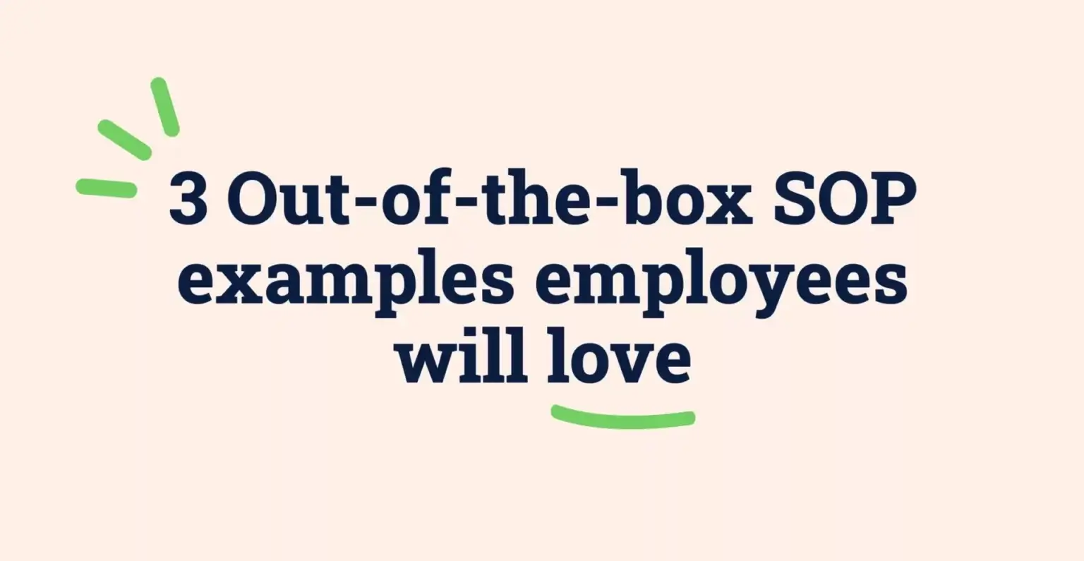 3 Out-of-the-Box SOP Examples Employees Will Love - Whale