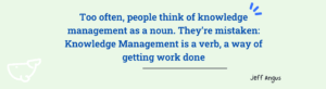 Our Favorite Knowledge Management Quotes of ALL time - Whale