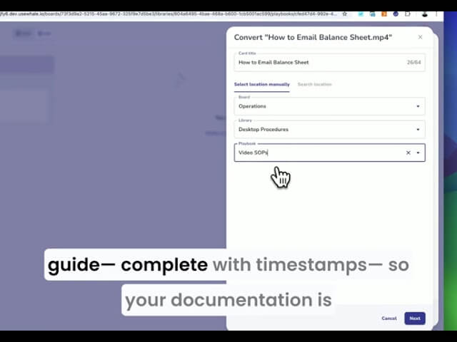 Convert videos to written SOPs in seconds